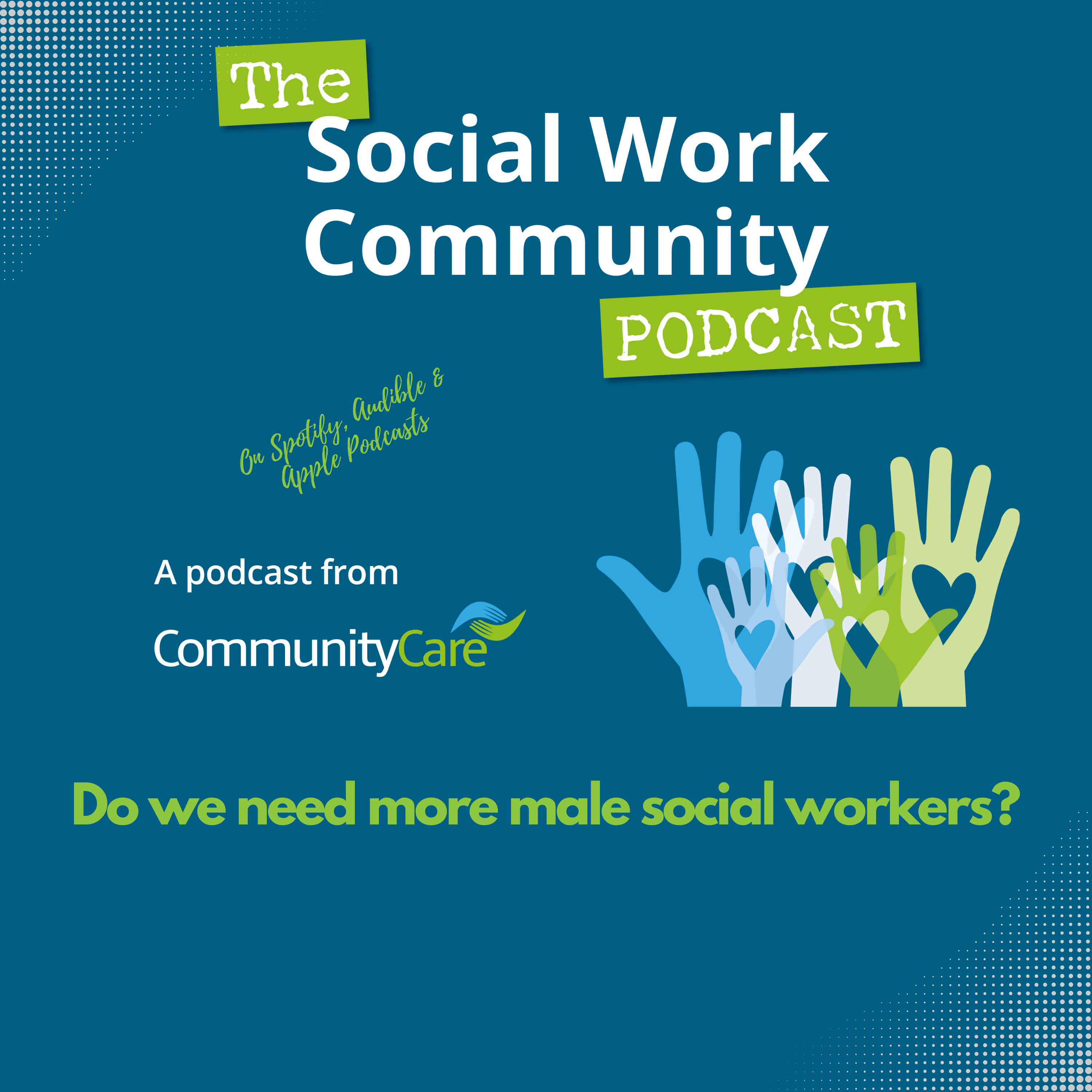 the social work community podcast (2) - Community Care